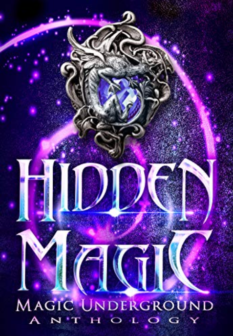 Blog Tour: #Excerpt & #Giveaway! Hidden Magic (Magic Underground Vol. 1 ...
