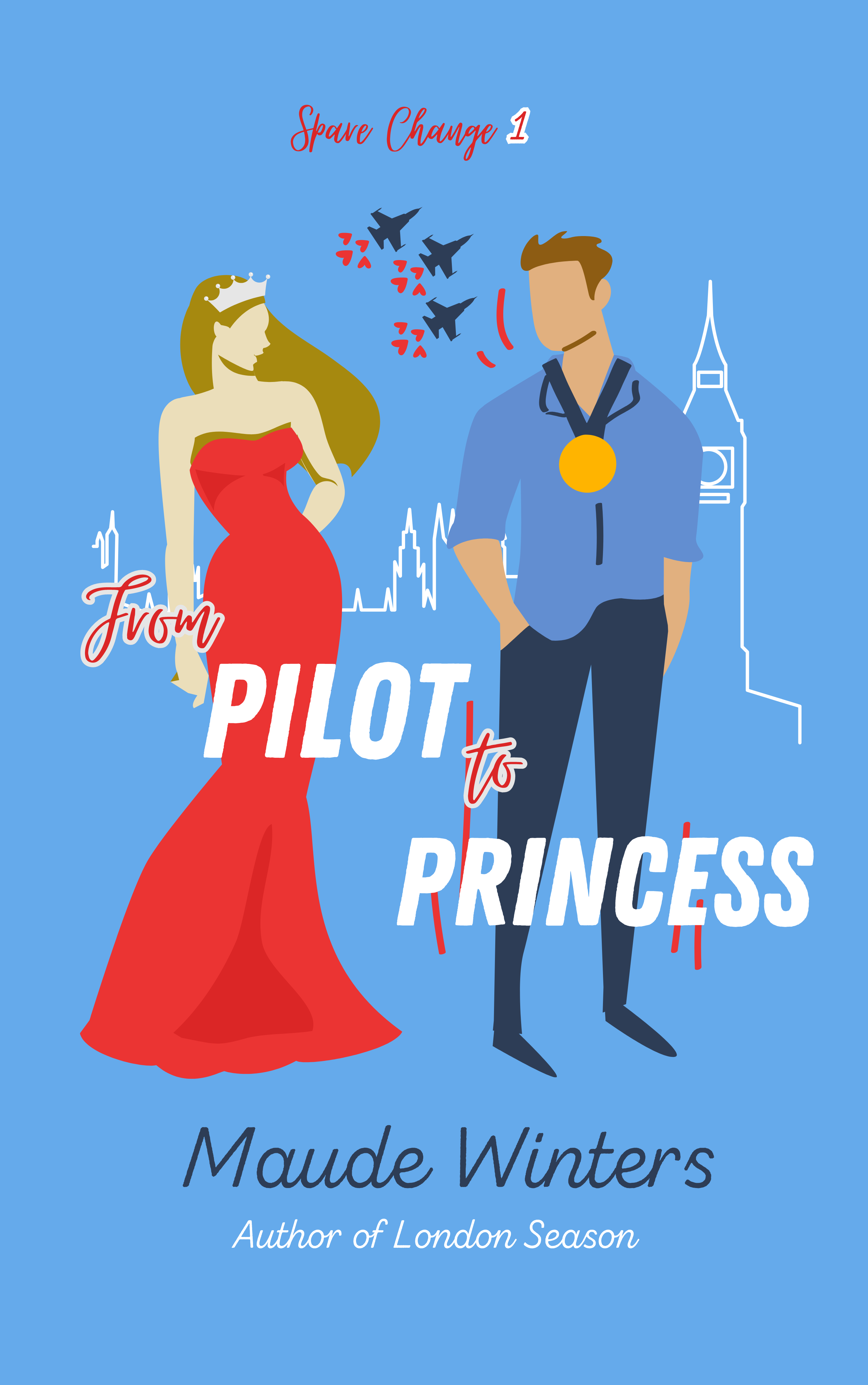 Book Tour: From Pilot to Princess by Maude Winters – Genre: Romantic ...