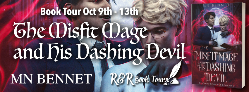 Book Tour: The Misfit Mage and His Dashing Devil by M.N. Bennett ...