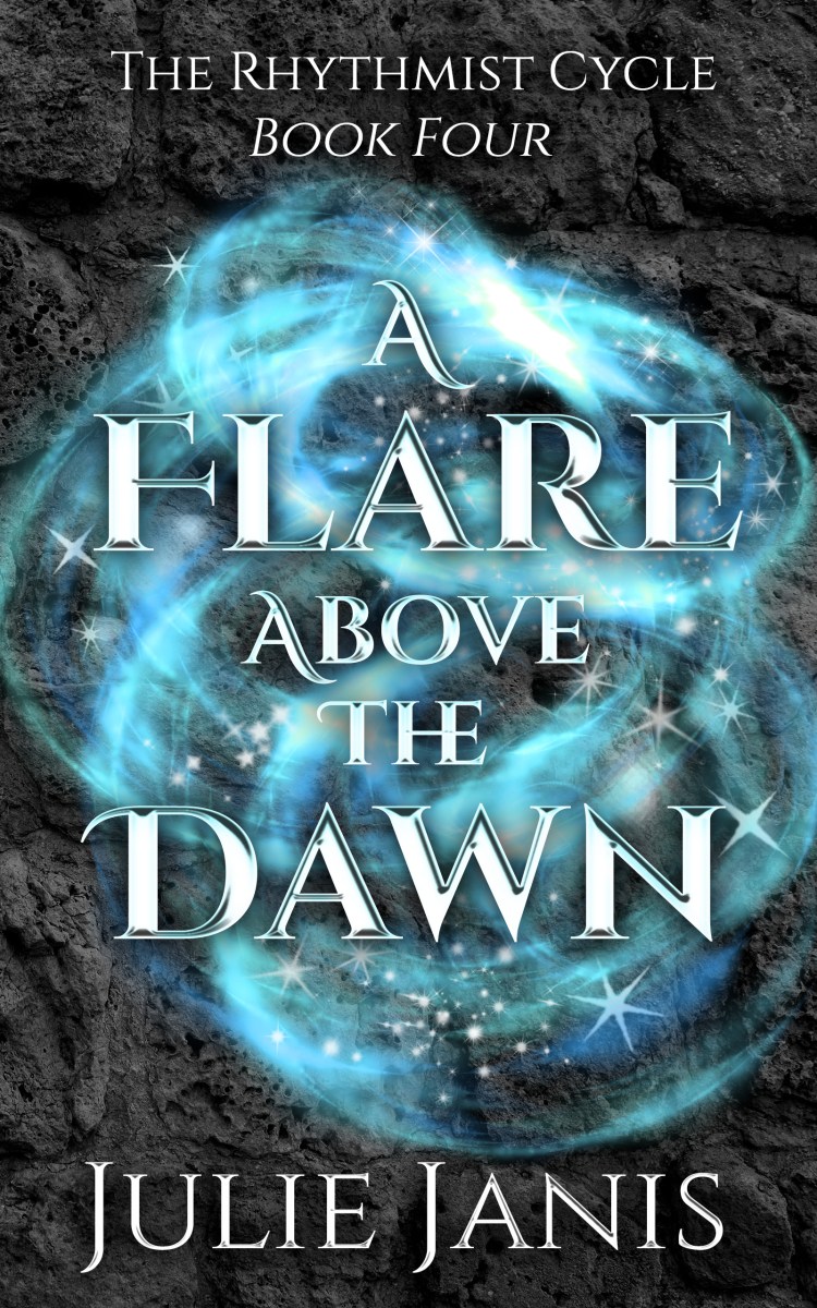 Now Available: A Flare Above the Dawn (The Rhythmist Cycle) by Julie ...