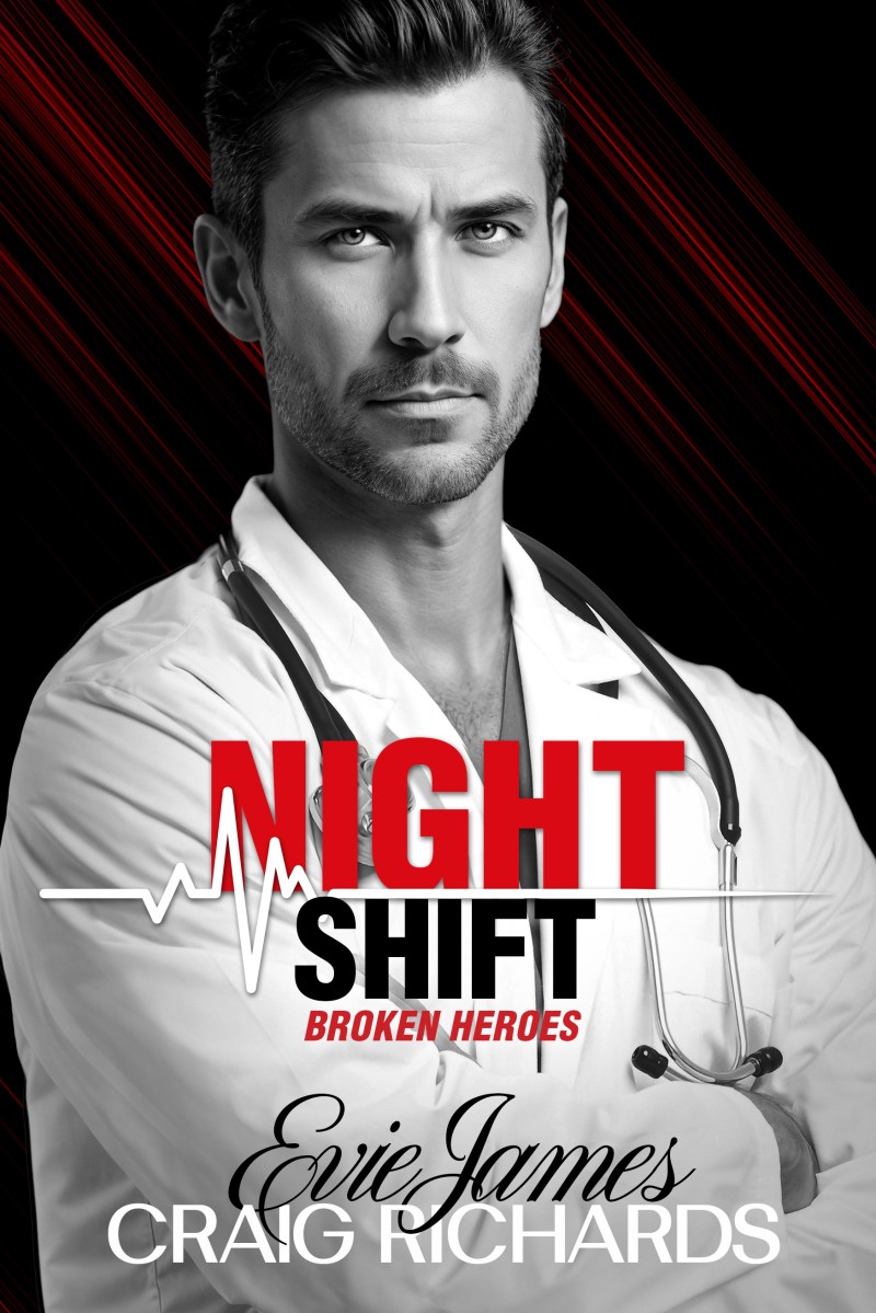 Book Tour: Night Shift by Evie James & Craig Richards – Genre: Romance ...