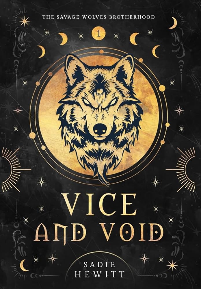 Book Tour: Vice and Void by Sadie Hewitt (The Savage Wolves Brotherhood Book 1) Adult Fantasy ...